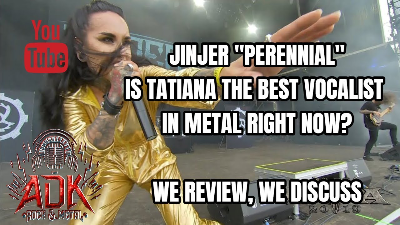 JINJER "PERENNIAL" LIVE - AN ADK REVIEW AND DISCUSSION - YouTube