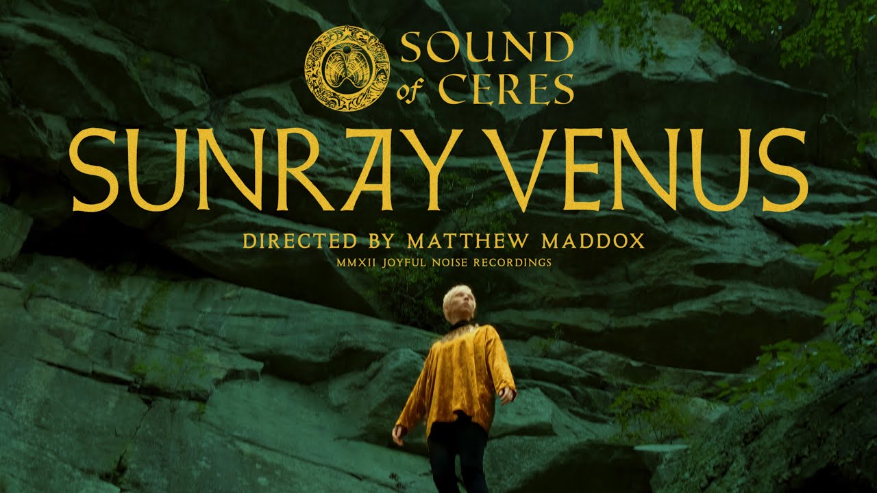 Sound of Ceres - Sunray Venus (Official Video) - YouTube