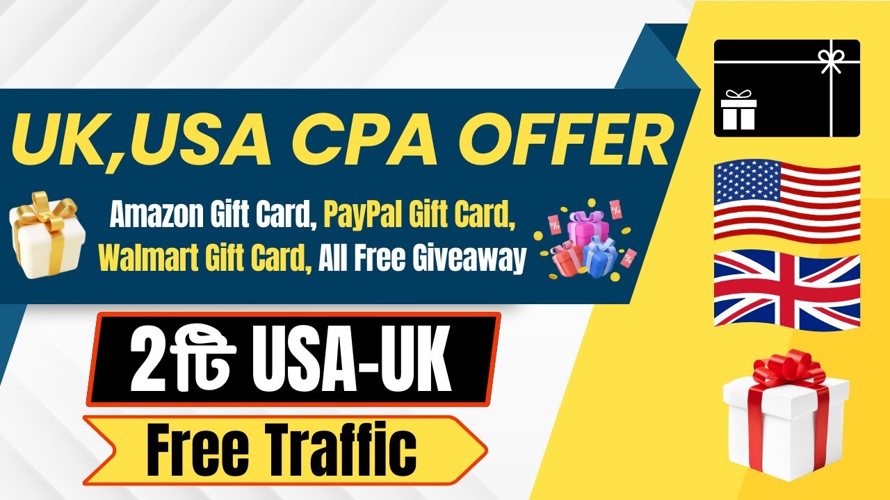 How to Promote UK,USA Free Giveaway CPA Offers ।। 100% Related Traffic ...