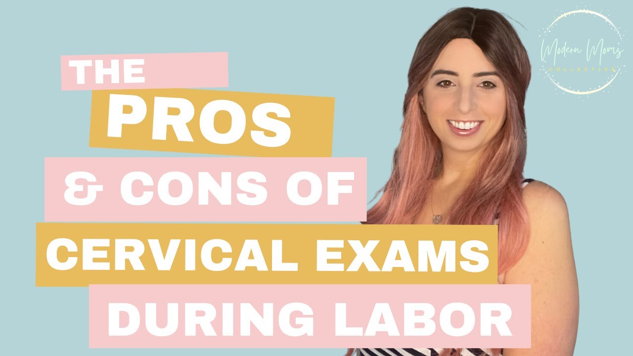 The Pros and Cons of Cervical Exams During Labor | Rock Your Birth ...