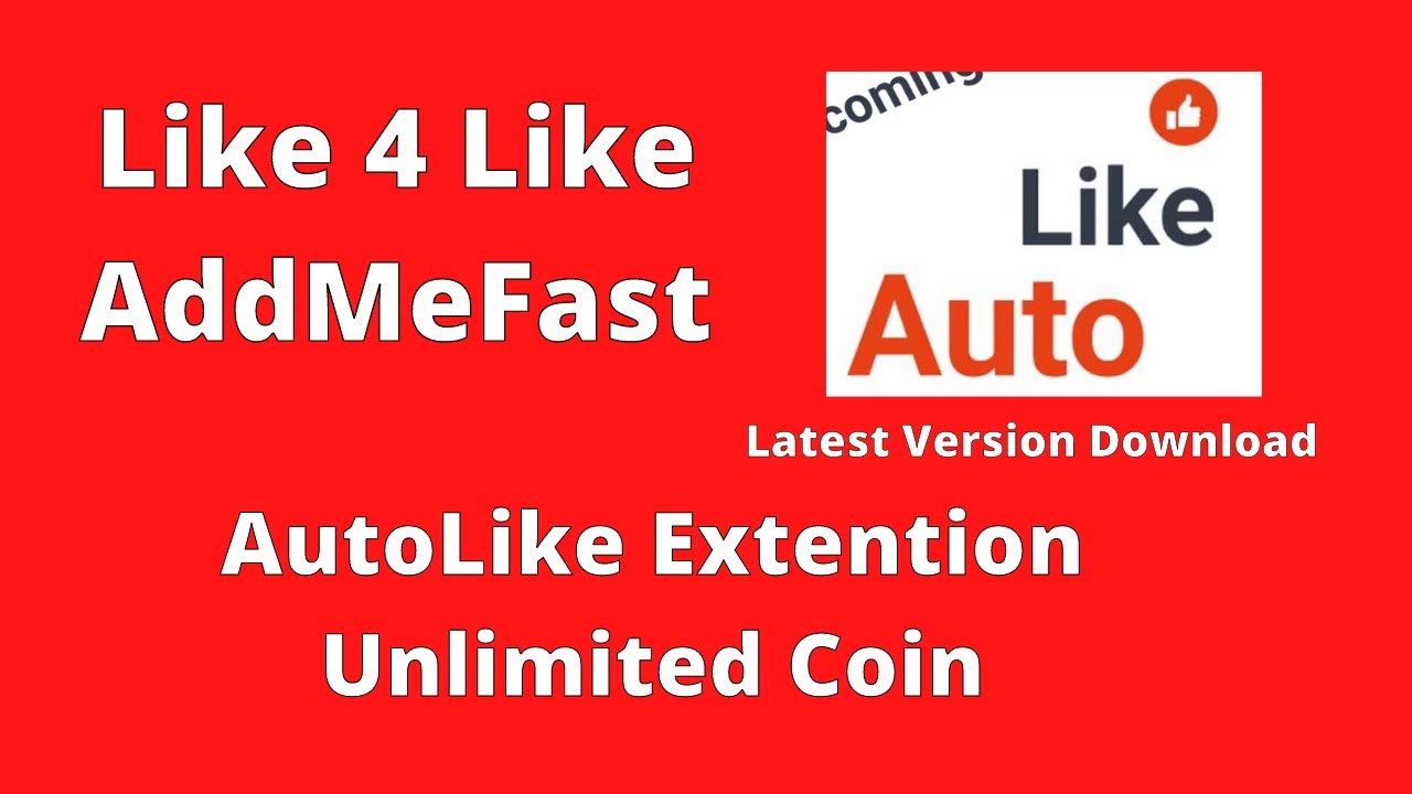 AutoLike Best Extension for Like4Like and AddMeFast | AutoLike 1.2.5 ...