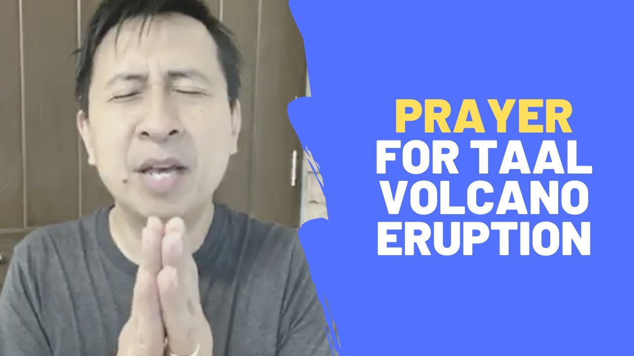 Bo Sanchez Praying For Taal Volcano Eruption 🙏 - YouTube