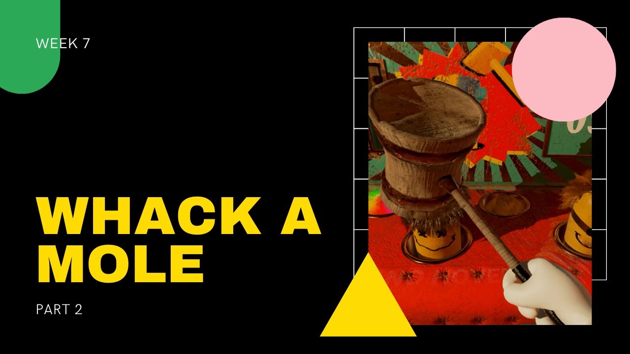 Minggu 7 - Whack a Mole Coding Part 2 - YouTube