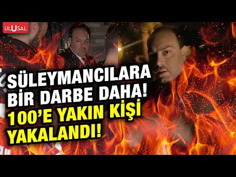 Süleymancılar cemaatine 3. dalga operasyon! 54 gözaltı 38 tutuklama!