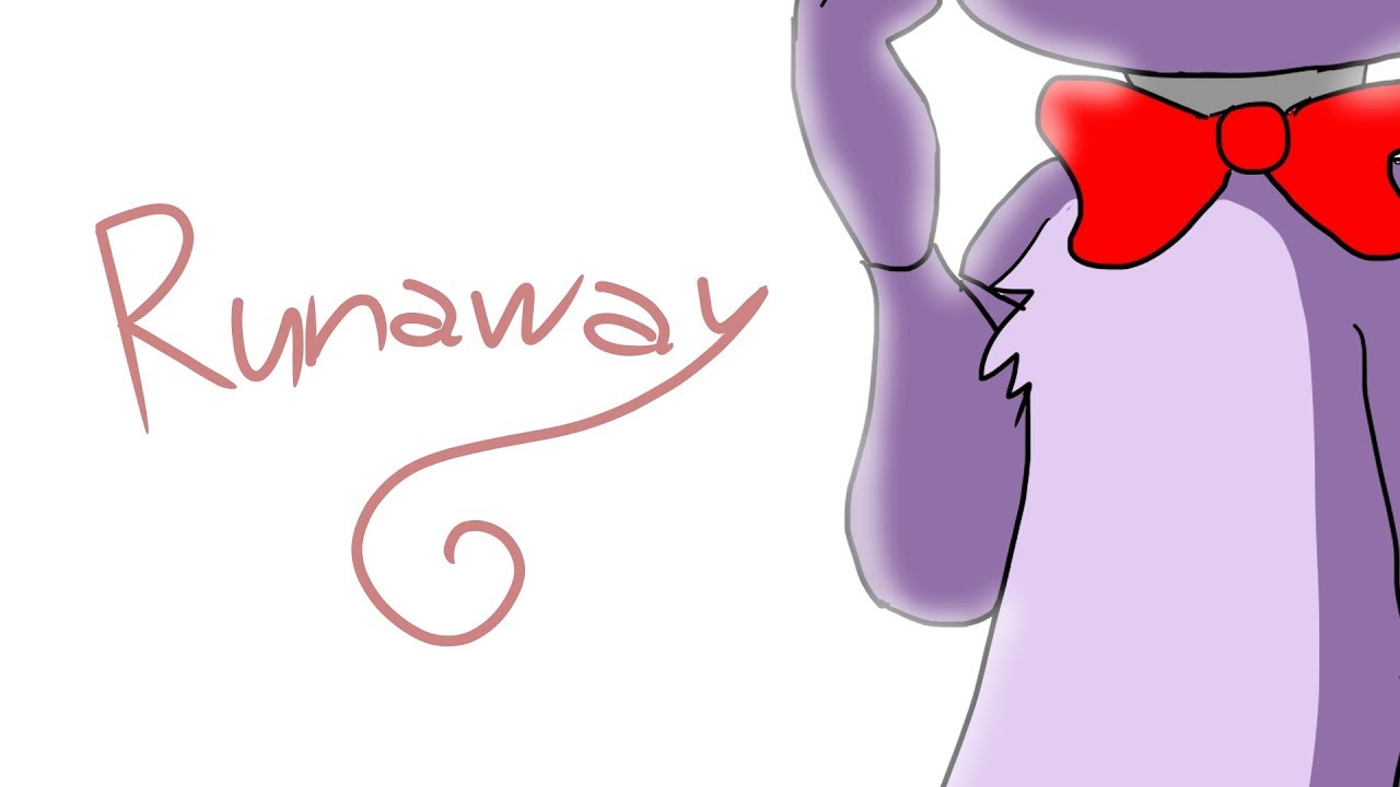 Runaway // Fnaf - Bonnie - YouTube