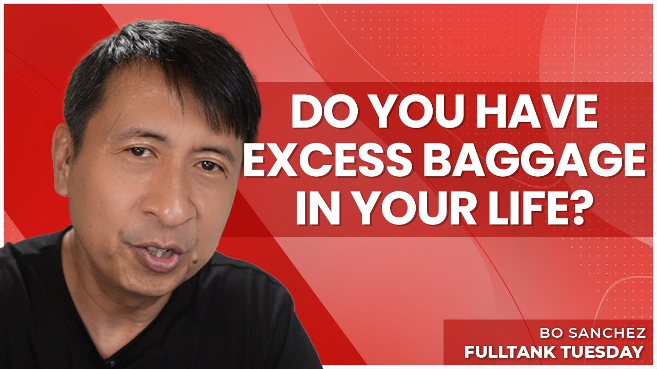 FULLTANK TUESDAY: Do You Have Excess Baggage In Your Life? - YouTube