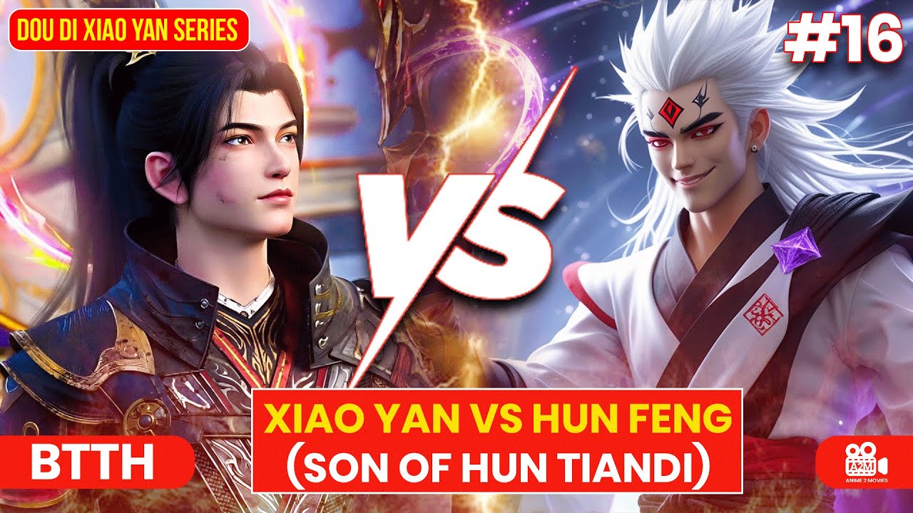 BTTH: Xiao Yan Clashes with Hun Tiandi’s Son – Hun Feng! ⚔️🔥#btth # ...