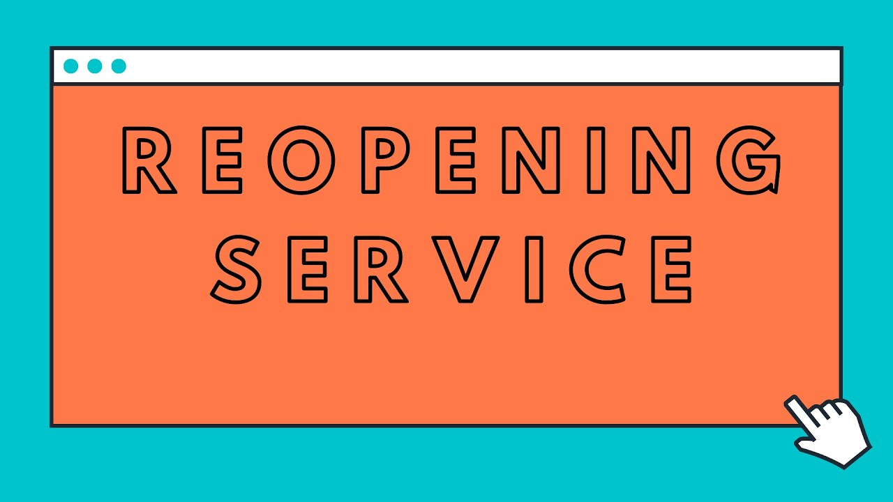 Reopening service - YouTube