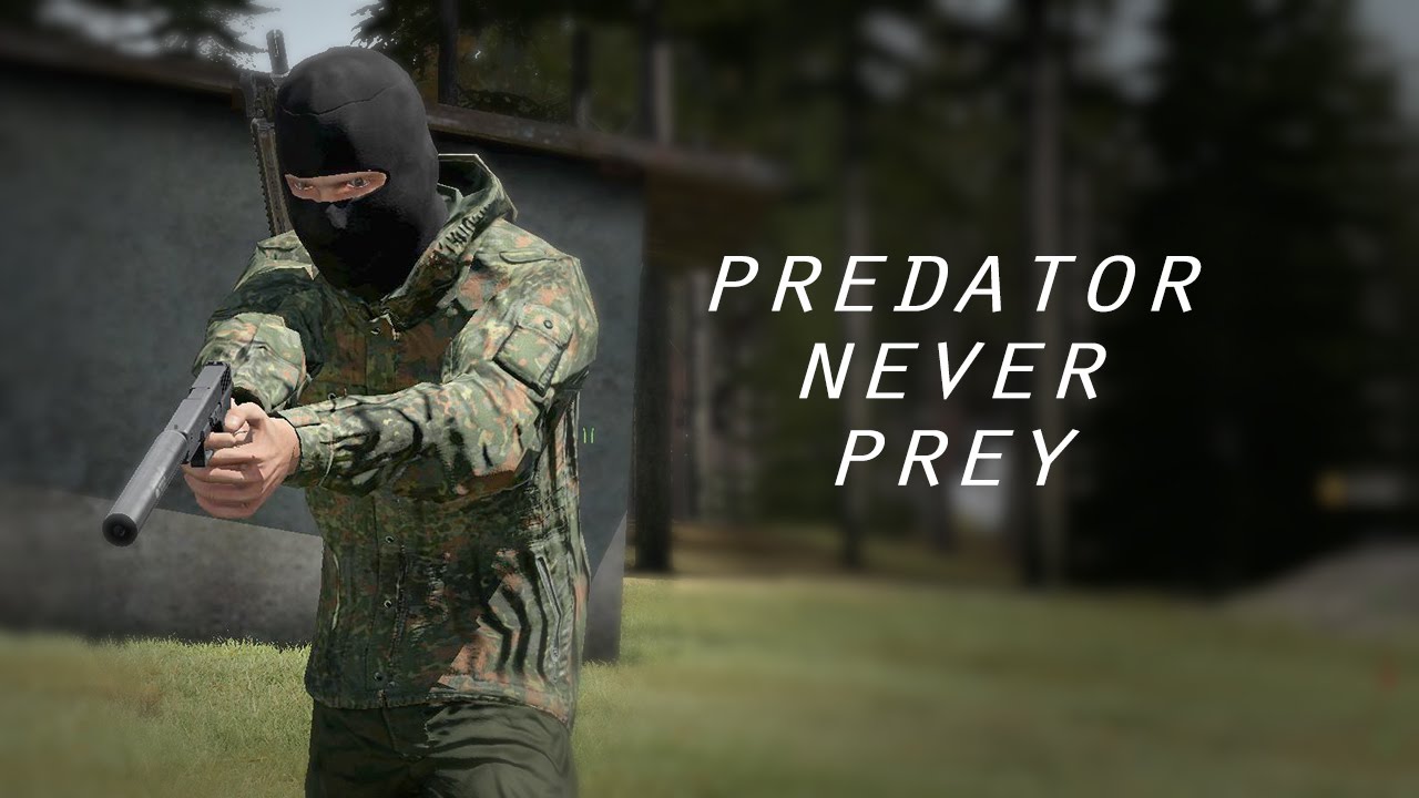 DayZ : Predator Never Prey - YouTube