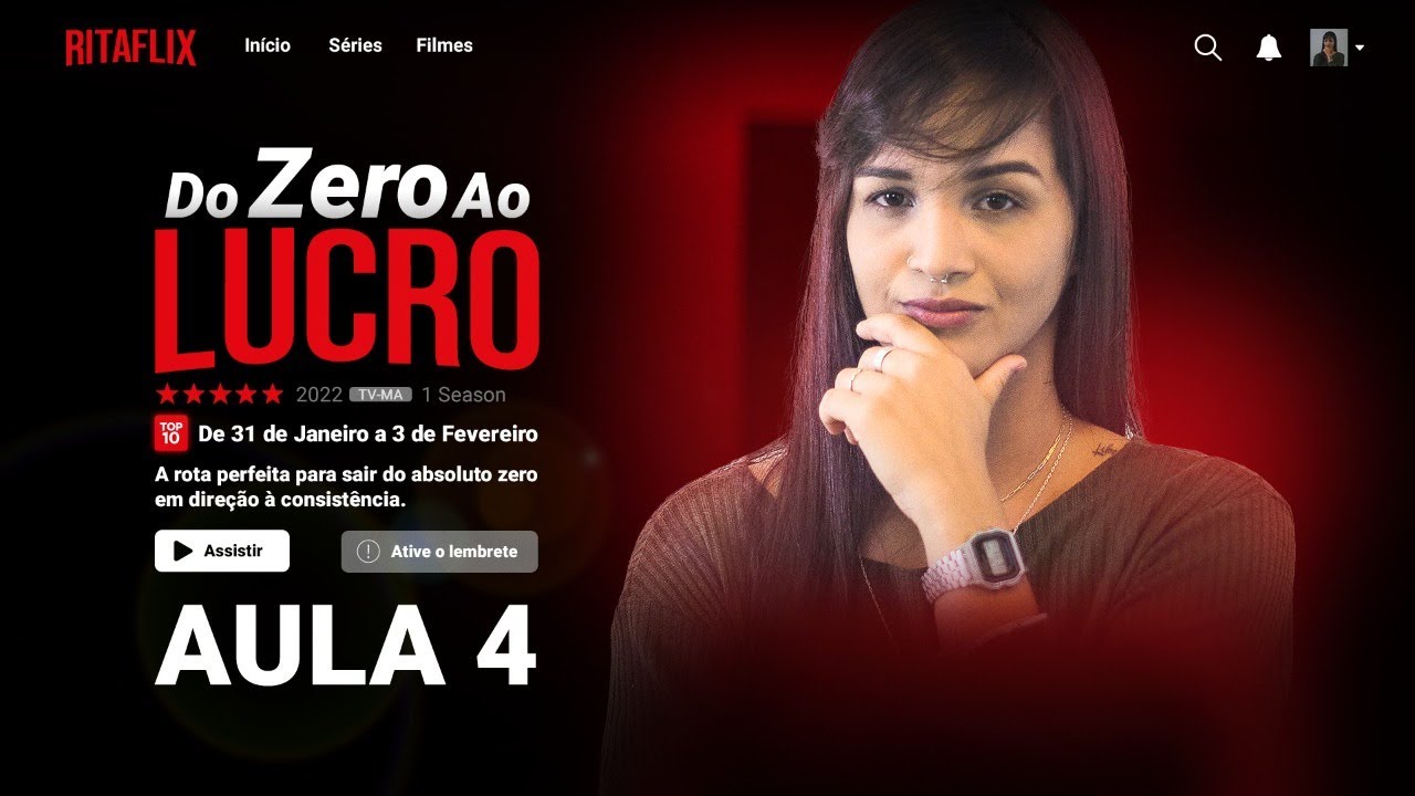 DO ZERO AO LUCRO - AULA 04 - YouTube