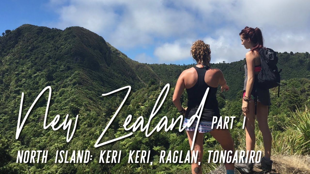 New Zealand, Pt. 1: North Island, Keri Keri, Raglan, Tongariro and more ...