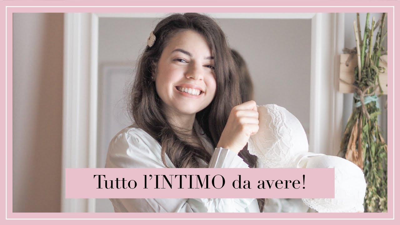 Tutta la LINGERIE da avere! ~ Effe Rose - YouTube