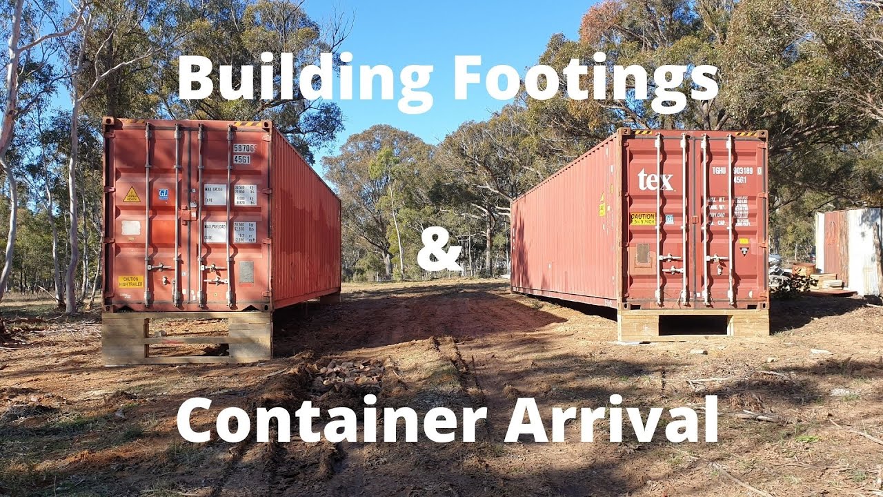 Building Footings & Container Arrival - YouTube