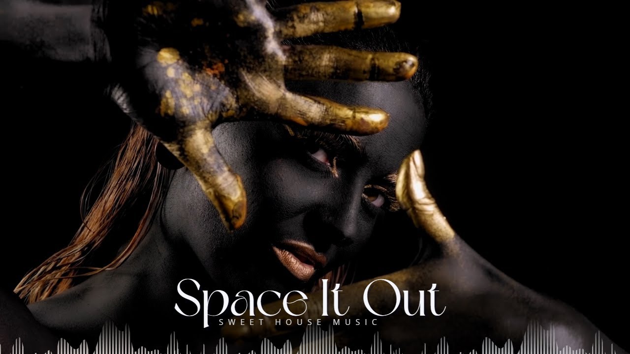 Space It Out - Universe Version | Sweet House Music. Unlock the Music ...