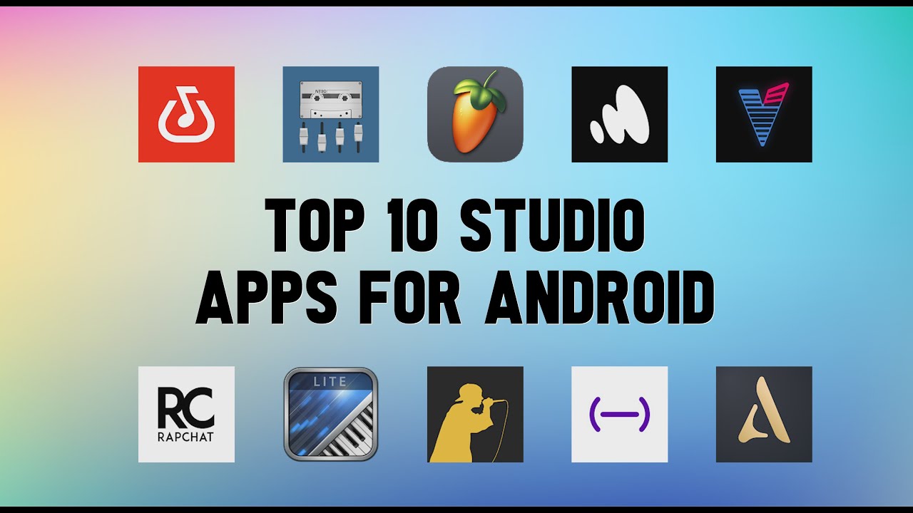 Top 10 Best Studio Apps for Android - YouTube