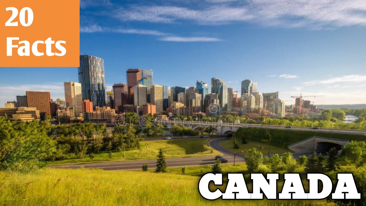 20 Amazing Facts About Canada You Didn’t Know! - YouTube