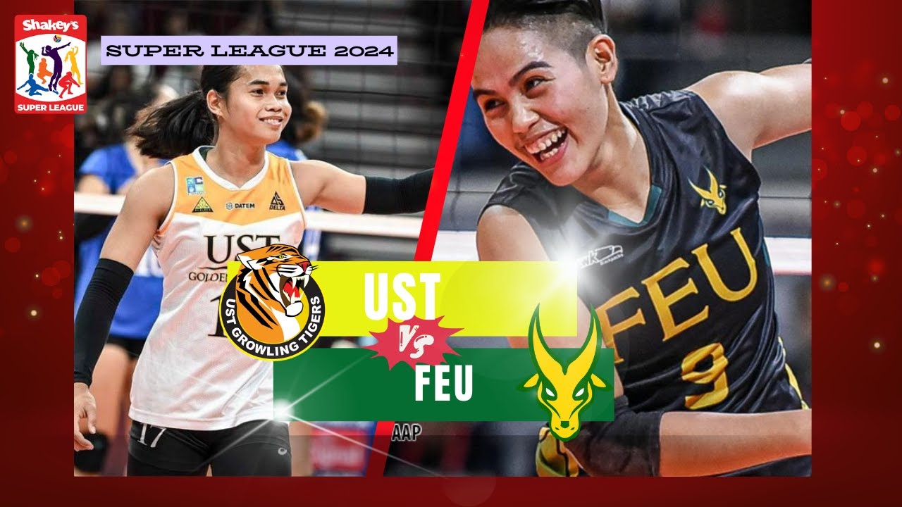 FEU VS UST - Game Highlights | Shakey's Super League 2024 - YouTube
