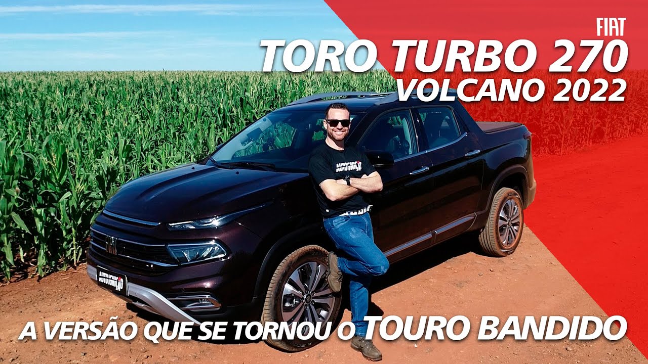 AVALIAÇÃO DA NOVA FIAT TORO VOLCANO TURBO 270 2022 | A VERSÃO QUE SE ...