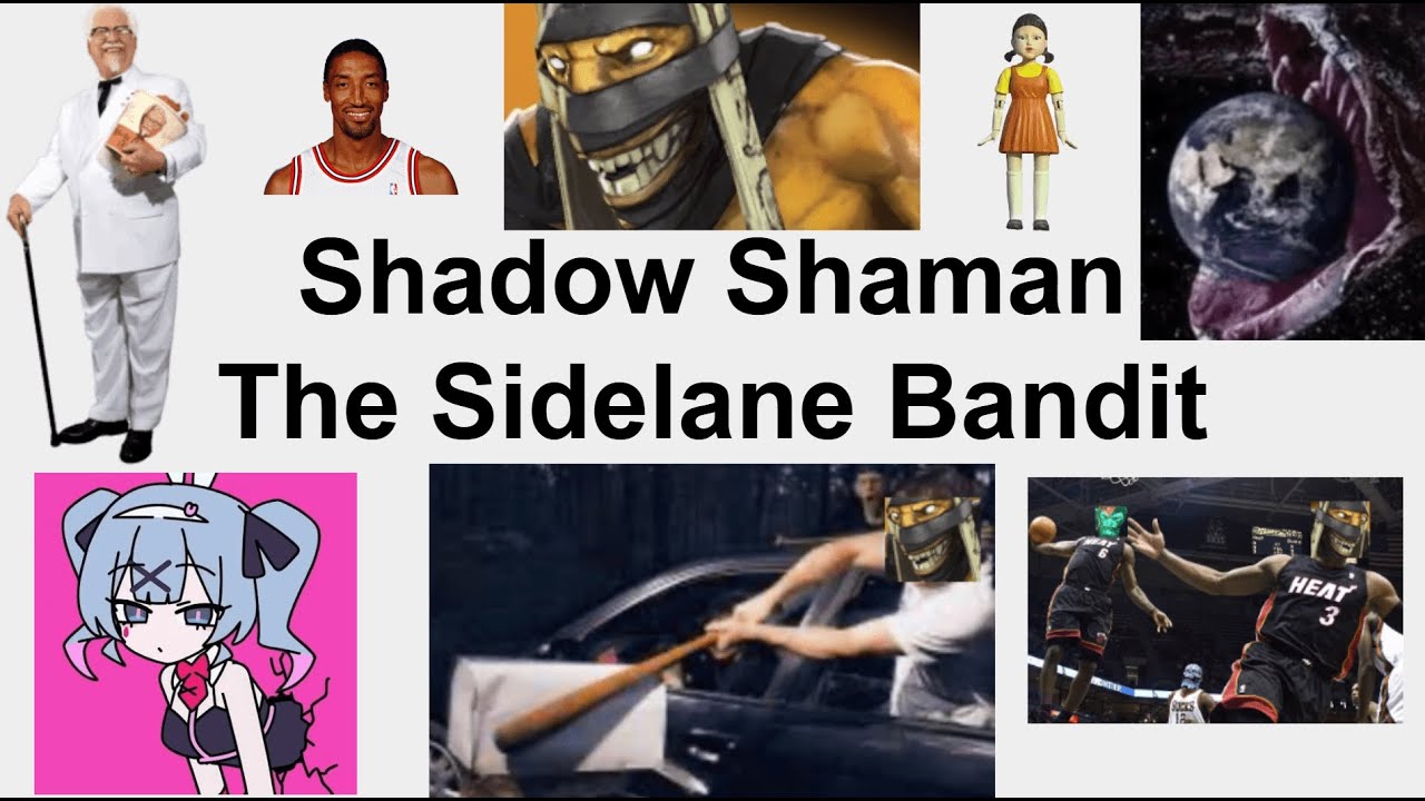 Shadow Shaman: The Sidelane Bandit - YouTube