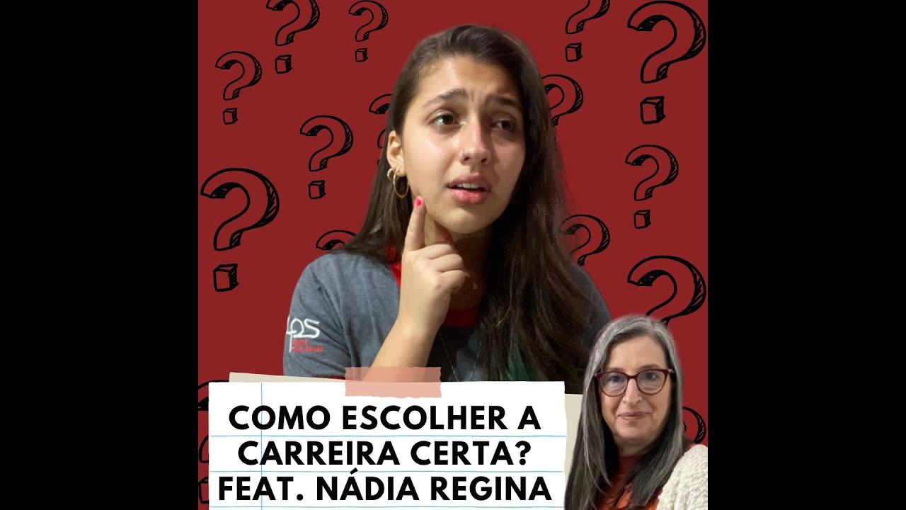 Etecast #001 - Como escolher a carreira certa? feat.Nádia Regina - YouTube