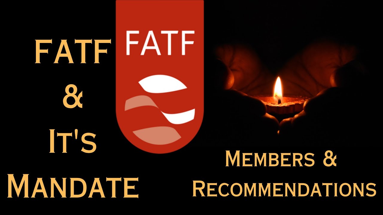 FATF: Mandate & Recommendations - YouTube