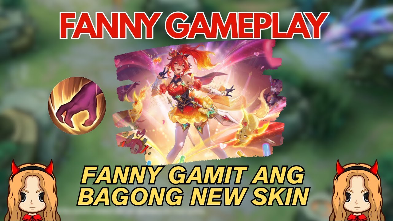 Bagong New Skin ni Fanny (Paano Ako Gamitin ni Fanny) | Fanny Gameplay ...