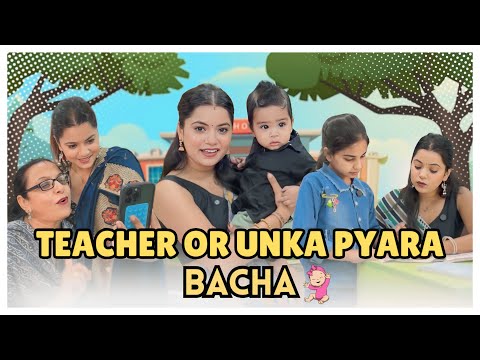 Teacher or unka pyara bacha 👩‍🏫🤱🏼 | School | teacher |Sejal gaba