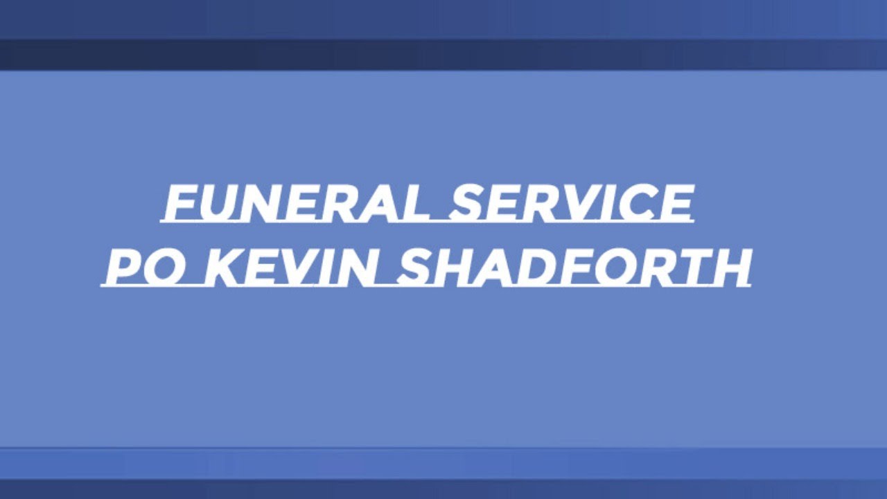 Funeral Kevin Shadforth 1200 Tuesday 29 September - YouTube