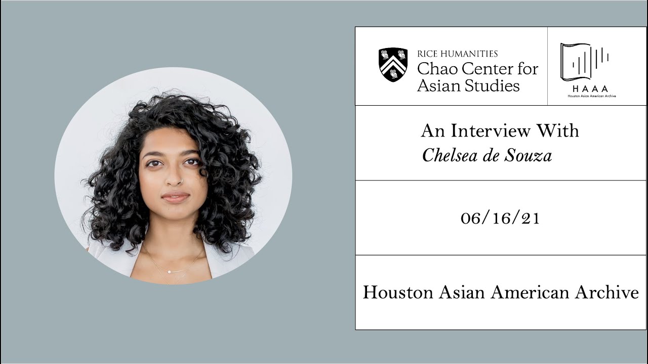 Interview with Chelsea de Souza | Houston Asian American Archive - Oral ...