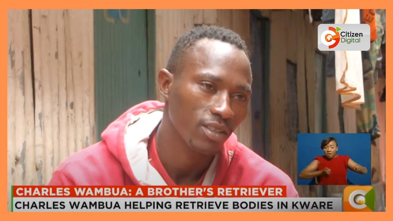 How bold Charles Wambua managed to retrieve nine bodies and 12 body ...