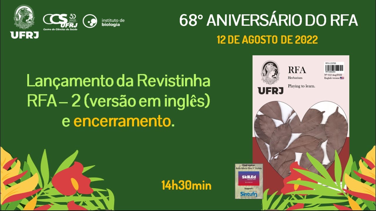 Lançamento da Revistinha RFA – 2 (versão em inglês) e encerramento ...