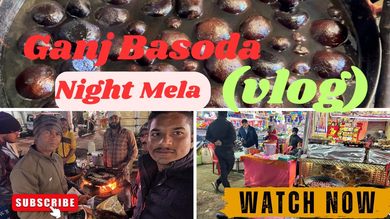 Ganj Basoda Night Mela मस्ती VILOG 😁🙏🏼. - YouTube