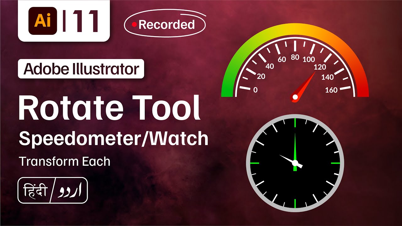 11 - Rotate Tool | Transform Each | Speedometer Vector | Adobe ...
