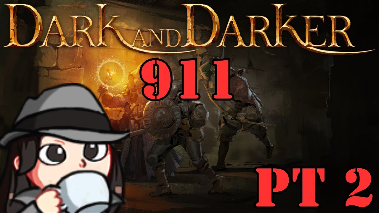 DUNGEON POLICE | Dark & Darker: 911 Episode 2 | Ranger Gameplay - YouTube