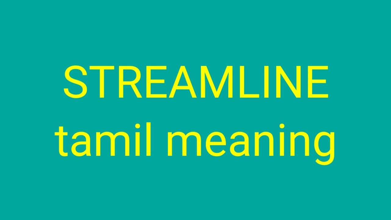 STREAMLINE tamil meaning/sasikumar - YouTube