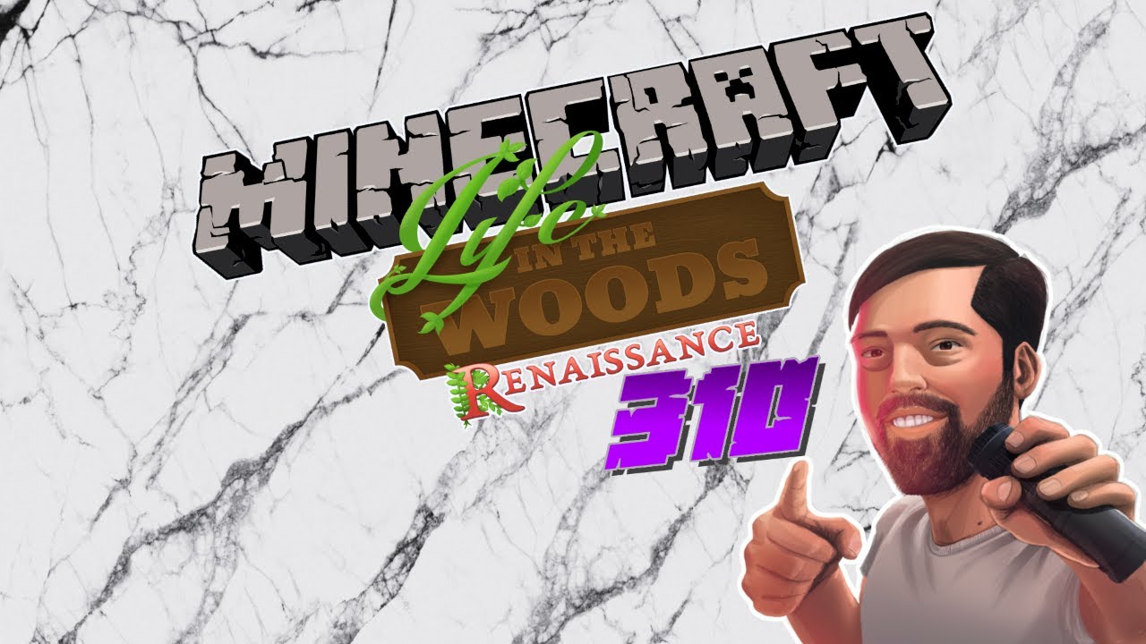Its all about Marmor #310 Minecraft Life in the Woods [Let's Play ...