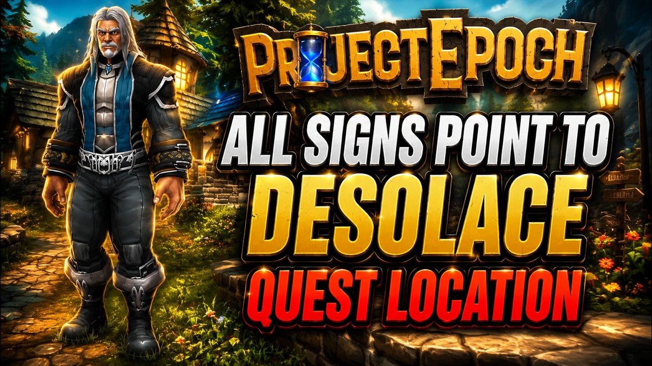 Project Epoch | Quest Guide : "All Signs Point to Desolace" & next ...