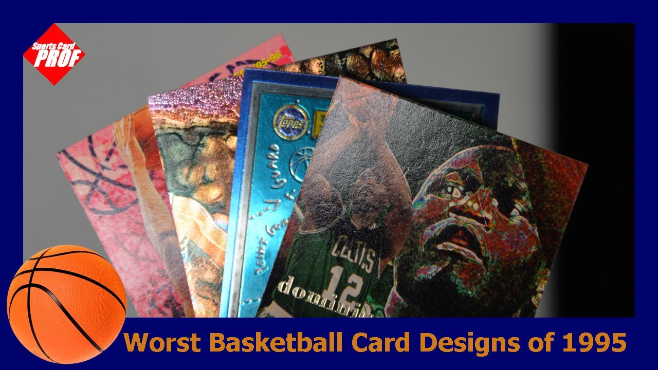 Ranking the Worst Basketball Card Designs of 1995 - YouTube