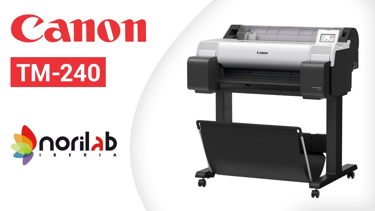 Canon imagePROGRAF TM-240 - YouTube