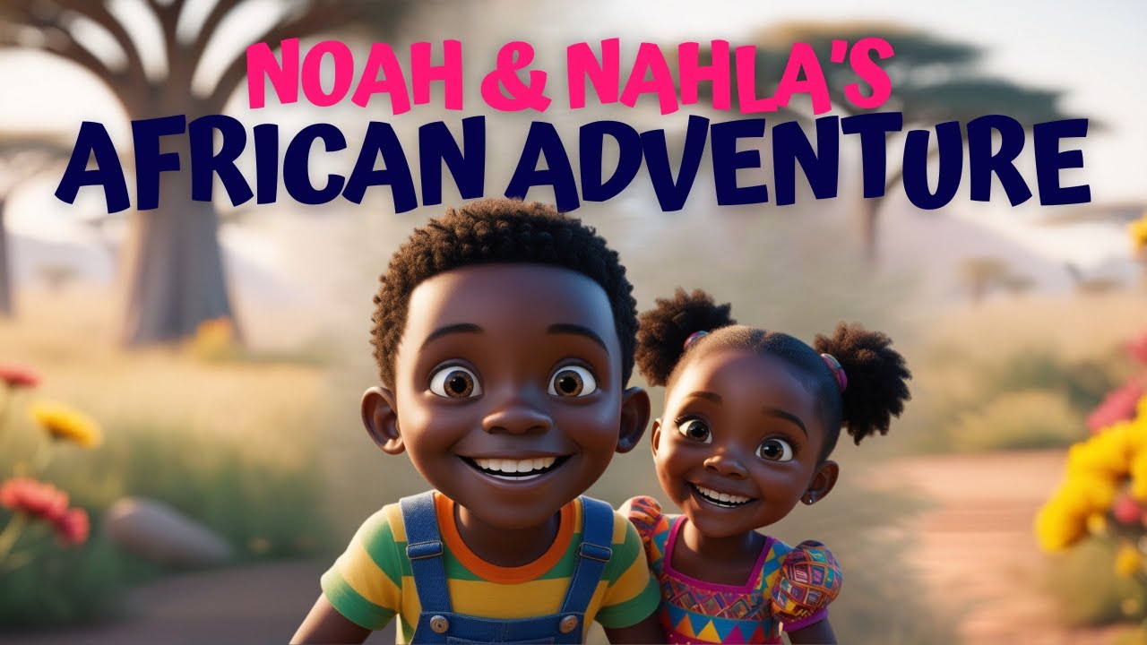 Noah and Nahla’s Magical Zimbabwe Adventure | Songs For Kids 2025 - YouTube