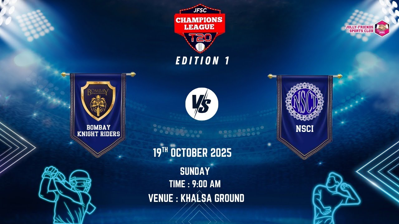 JFSC CHAMPIONS LEAGUE T20 | BOMBAY KNIGHT RIDERS VS NSCI | - YouTube