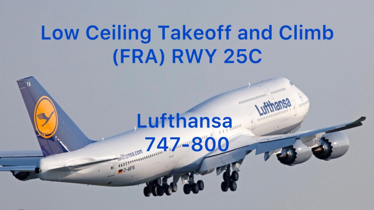 Lufthansa 747-8 Low Visibility Takeoff from RWY 25C at (FRA) Frankfurt ...