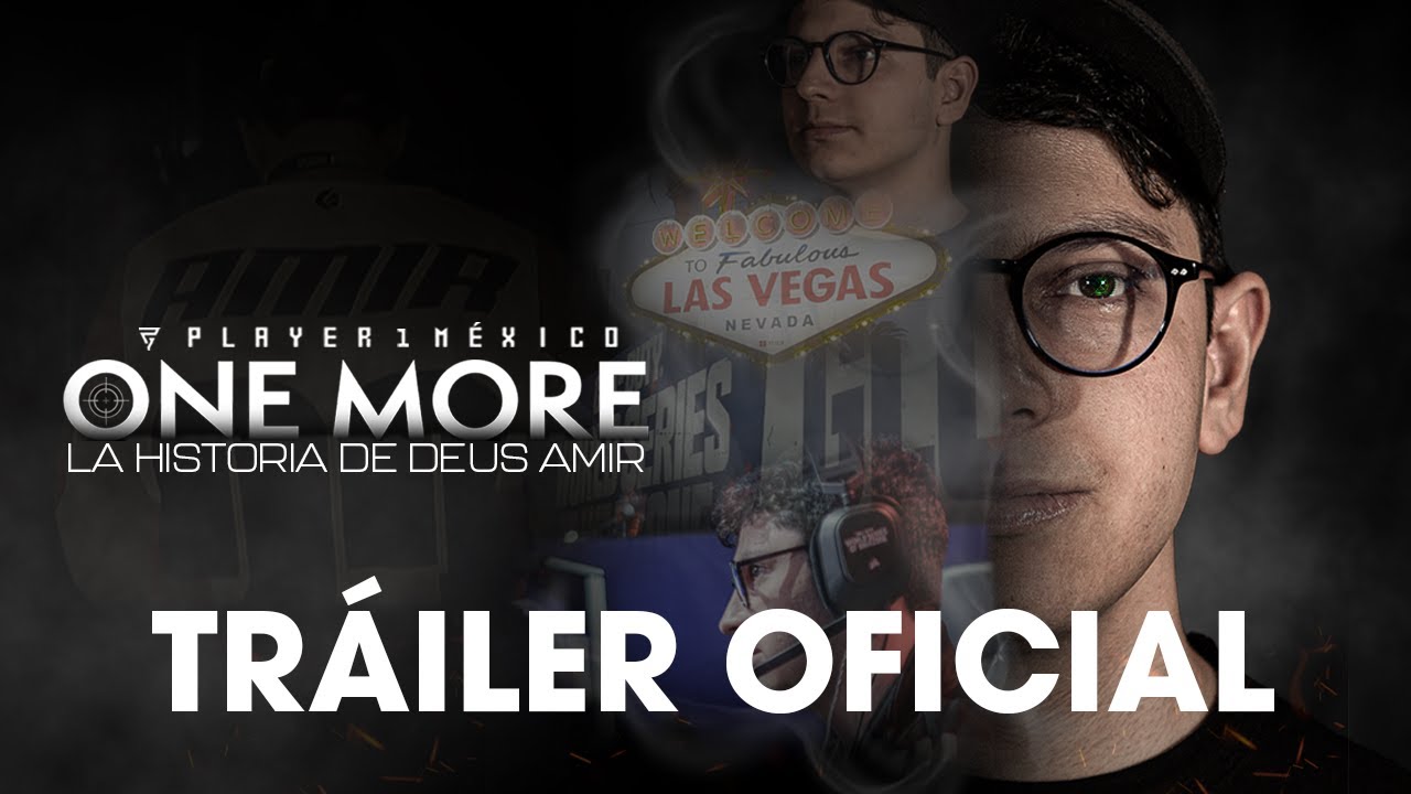 ONE MORE: La Historia de Deus Amir | Tráiler Oficial | Player1 México ...
