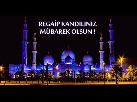 REGAİP KANDİLİ Özel #regaipkandili #kandilmesajı #regaipkandili2021