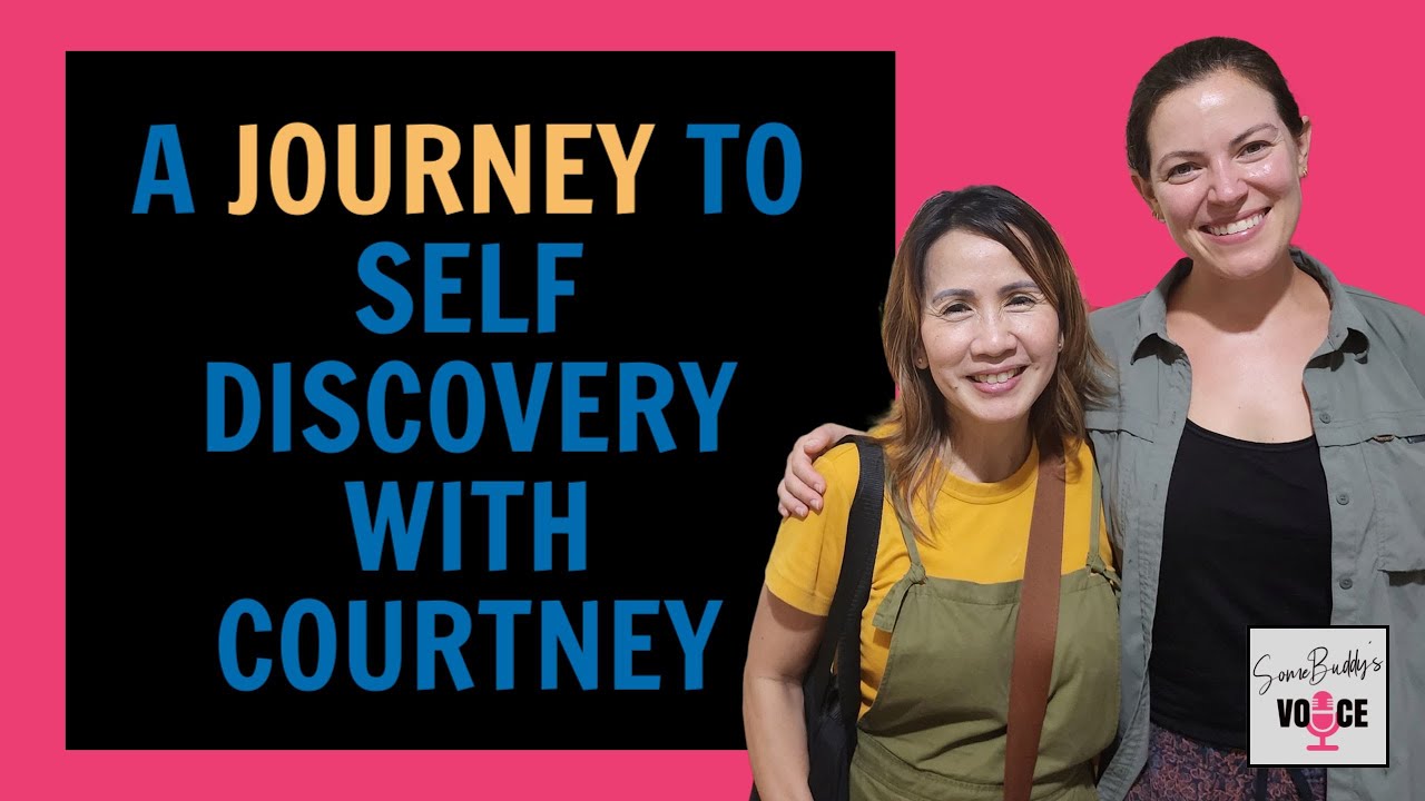 Ep61: A Journey to Self Discovery with Courtney - YouTube