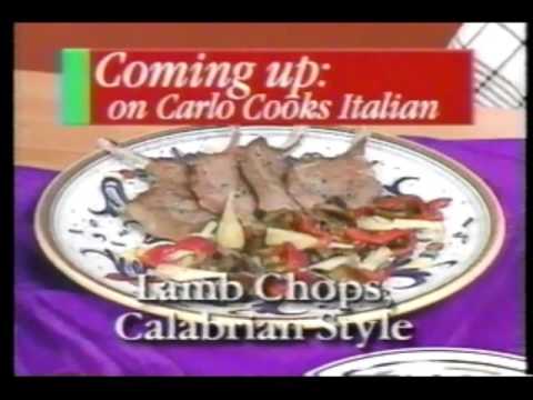 Carlo Cooks Italian (1994)- Cheese Crepes In Broth Calabrian Lamb Chops ...