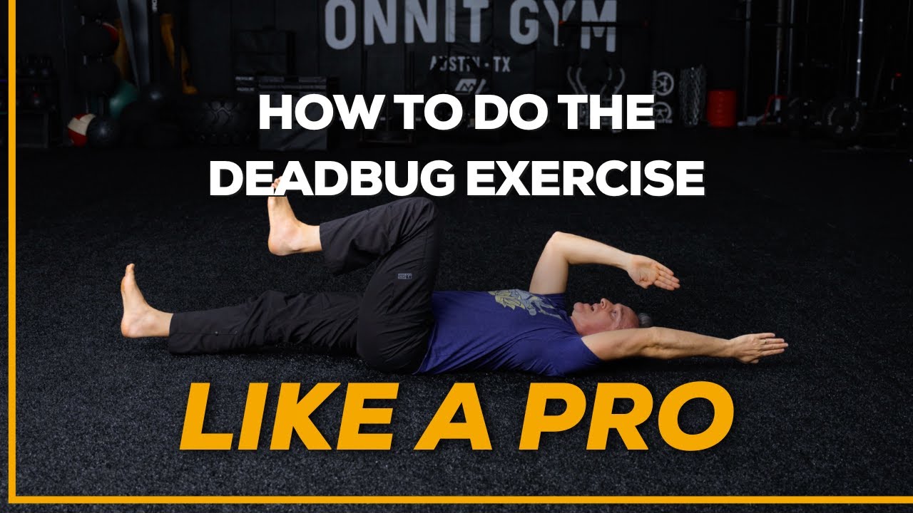 How To Do The Deadbug Exercise Like a PRO - YouTube
