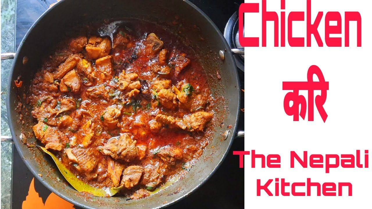 How To Make Chicken Curry in Nepali Style | चिकेन करि Nepali Food ...