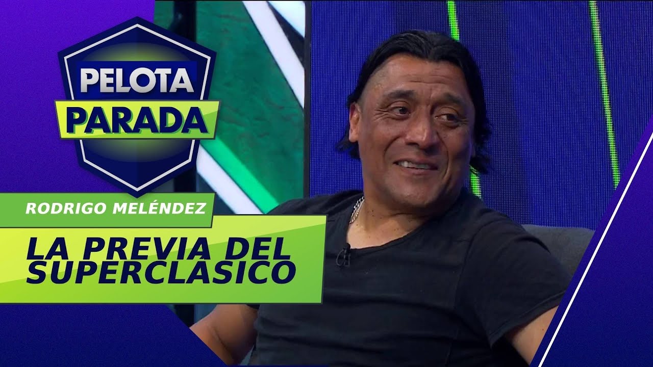 Adelantamos el Superclásico con Rodrigo Meléndez - Pelota Parada - YouTube