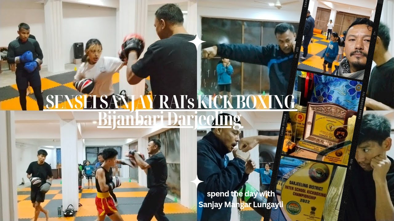 SENSEI SANJAY RAI's KICK BOXING School Bijanbari Darjeeling #viral # ...